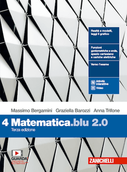 Corso Matematica.blu triennio (3ᵃ edizione) - Prove ed esercizi Zanichelli