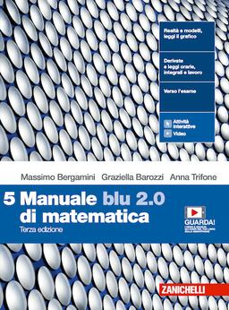 Corso Matematica.blu triennio (3ᵃ edizione) - Prove ed esercizi Zanichelli